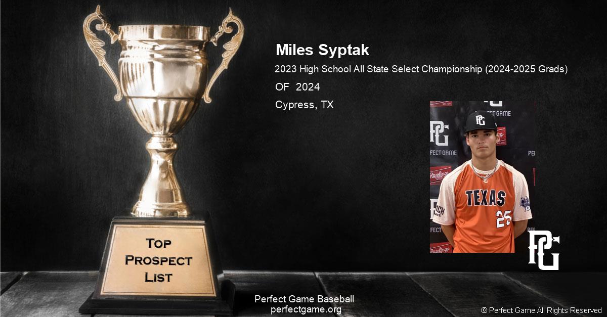 Miles Syptak - Top Prospect List | Perfect Game Baseball